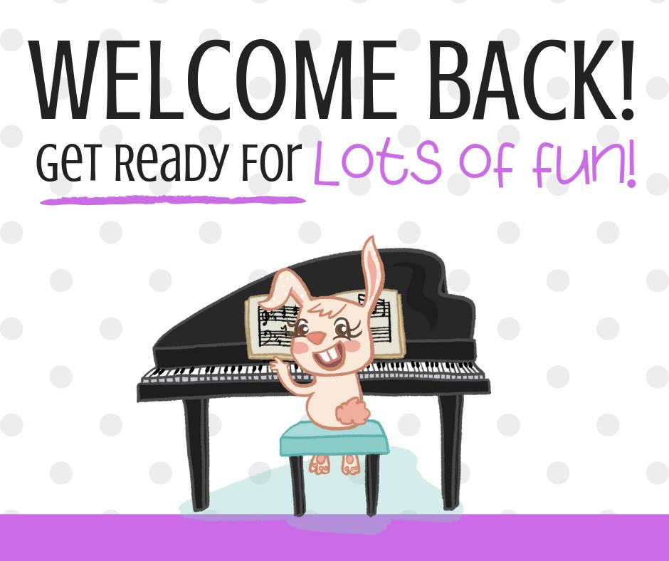 Welcome Back - MEA Piano Studio